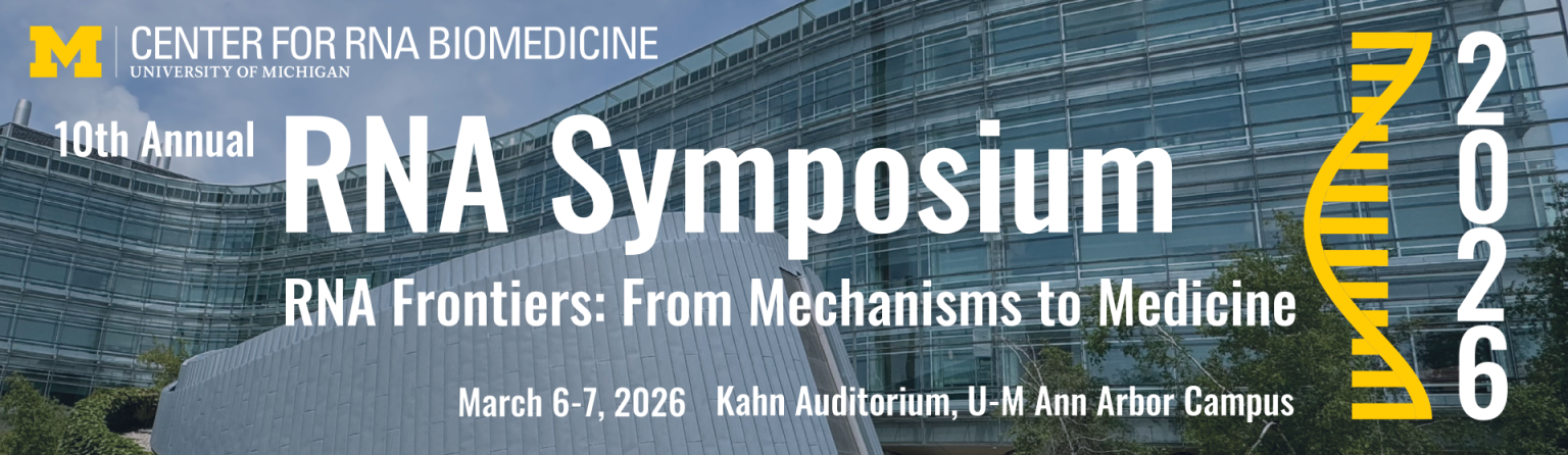 2026 RNA Symposium - Center for RNA Biomedicine